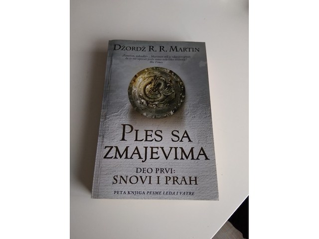 Ples sa zmajevima - snovi i prah - Džordž R. R. Martin