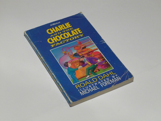 Roald Dahl - Charlie and the Chocolate Factory