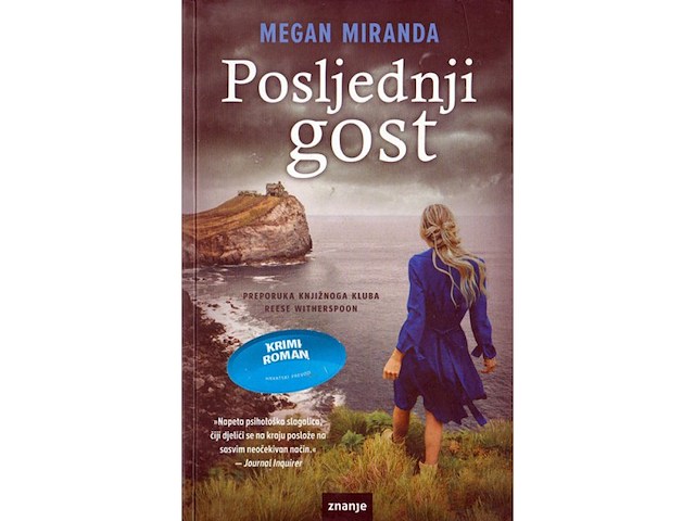 Poslednji gost - Megan Miranda