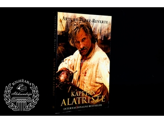 Arturo Perez Reverte Kapetan Alatriste