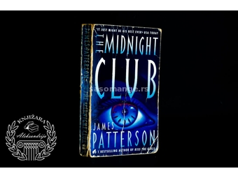 James Patterson The midnight club / Džejms Paterson Ponoćni klub