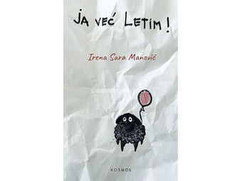 Ja već letim - Irena Sara Manović