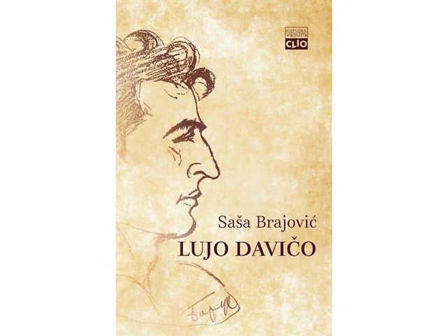 Saša Brajović - LUJO DAVIČO - FRAGMENTI ŽIVOTA