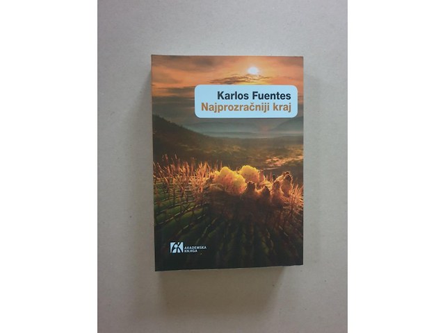 Karlos Fuentes - Najproznačniji kraj