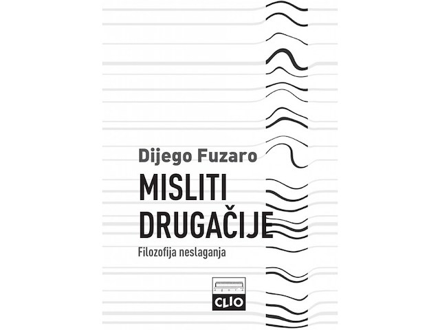 Dijego Fuzaro - MISLITI DRUGAČIJE