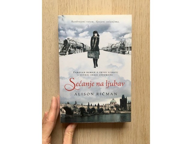 Sećanje na ljubav - Alison Ričman