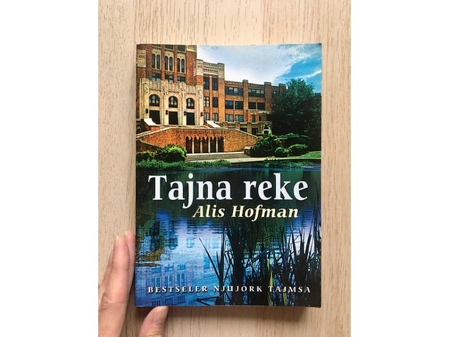 Tajna reke - Alis Hofman