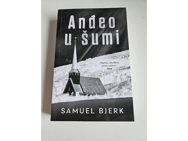 Anđeo u šumi - Samuel Bjerk