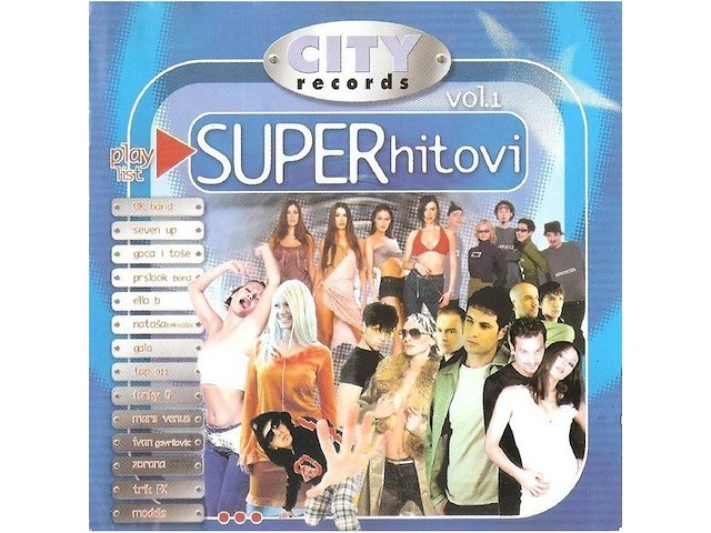 Super Hitovi Vol. 1 CITY CD U CELOFANU