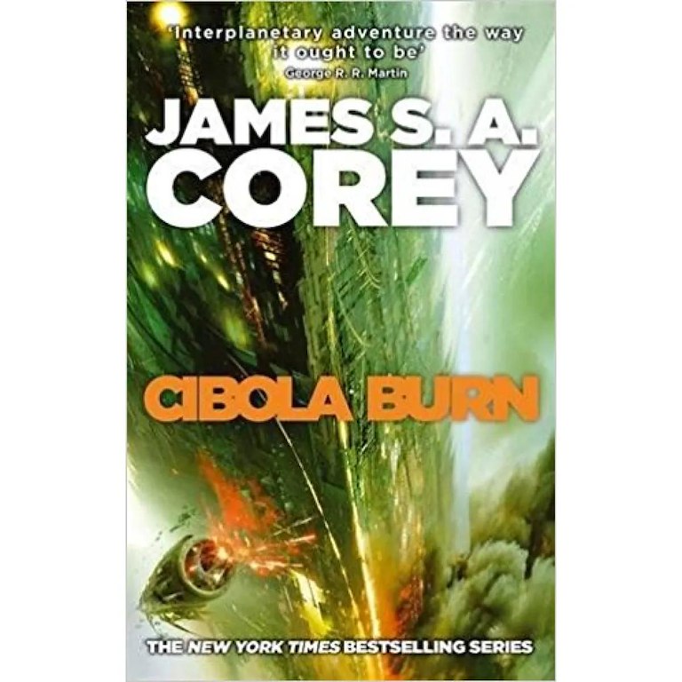 CIBOLA BURN The Expanse, book 4