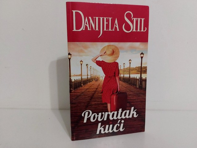 Povratak kući  - Danijela Stil