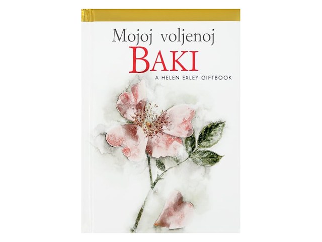 Mojoj voljenoj baki