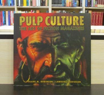 PULP CULTURE The Art of Fiction Magazines