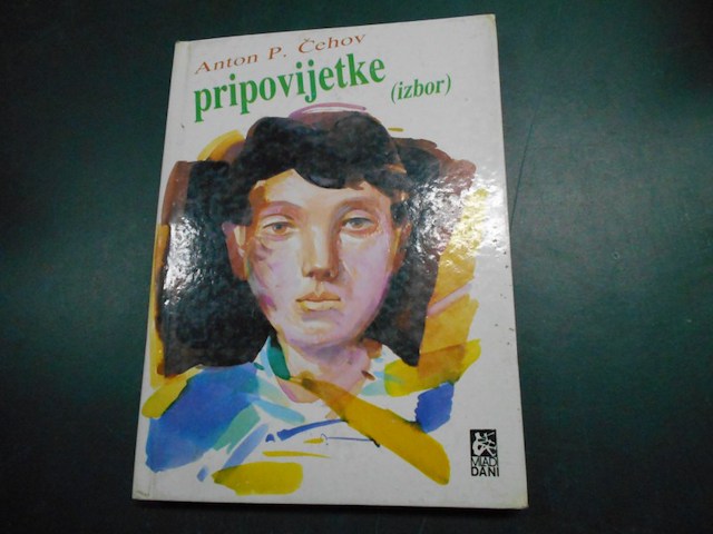 Anton P. Čehov - PRIPOVIJETKE