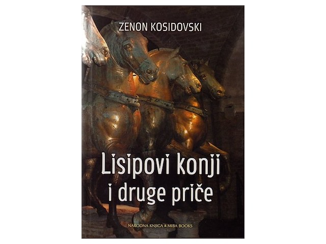 Lisipovi konji i druge priče