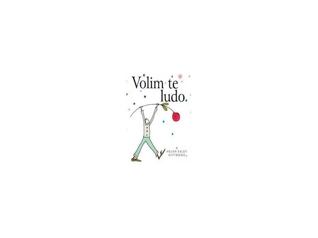 Volim te ludo