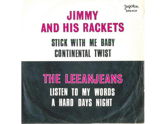 Jimmy And His Rackets* / The Leeanjeans – Stick With Me