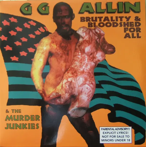 Allin, GG &amp; The Murder Junkies-Brutality &amp; Bloodshed For All