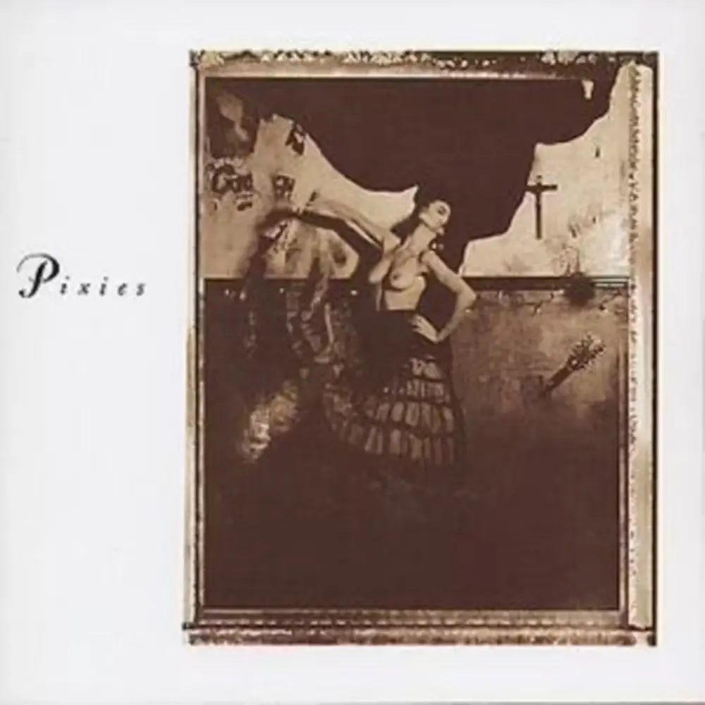 Pixies - Surfer Rosa / Come on Pilgrim