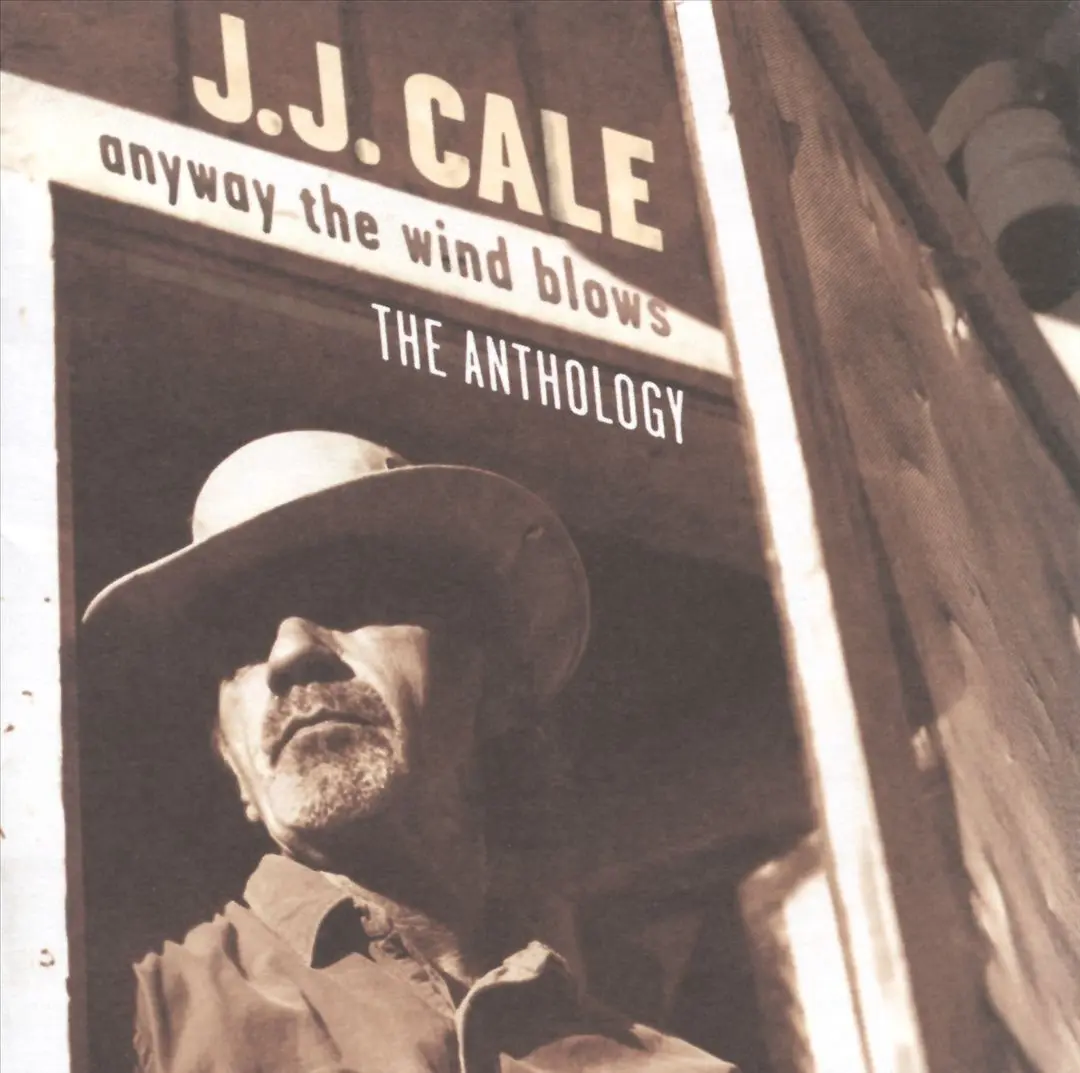 Cale, J.J.-Anyway The Wind Blows