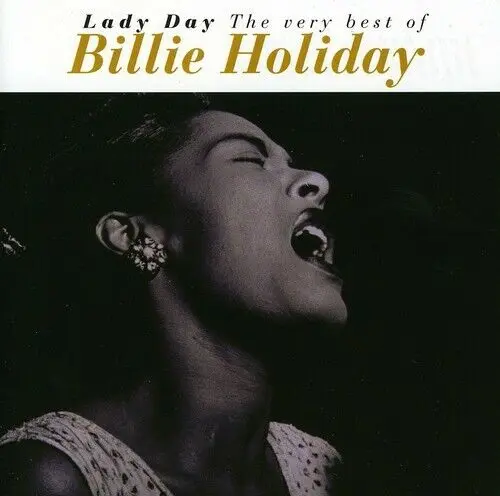 Billie Holiday - Lady Day: The Best of Billie Holiday