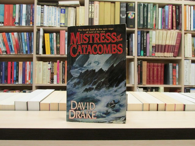 Mistress of the Catacombs - DAVID DRAKE