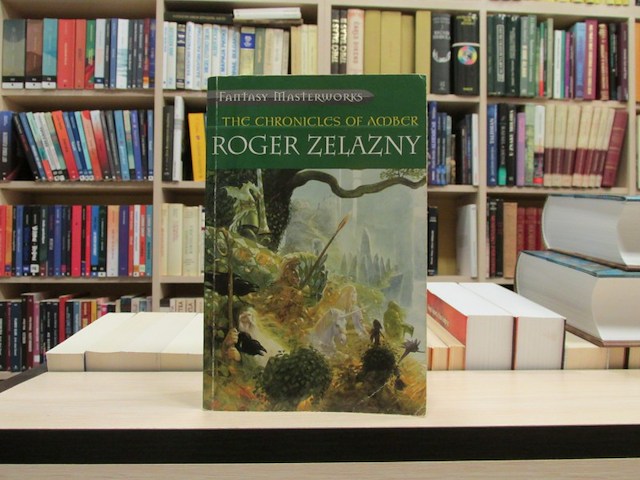 THE CHRONICLES OF AMBER - ROGER ZELAZNY