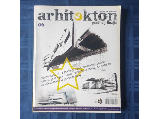 Arhitekton 06, graditelj iluzija