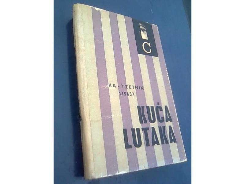 Kuca lutaka - Ka - Tzetnik 135633