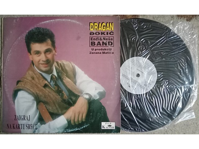 Dragan Đokić - Zaigraj na kartu sreće