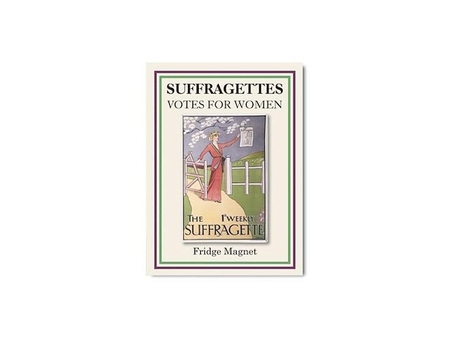 Magnet - Suffragettes, The 1st Weekly Suffragette