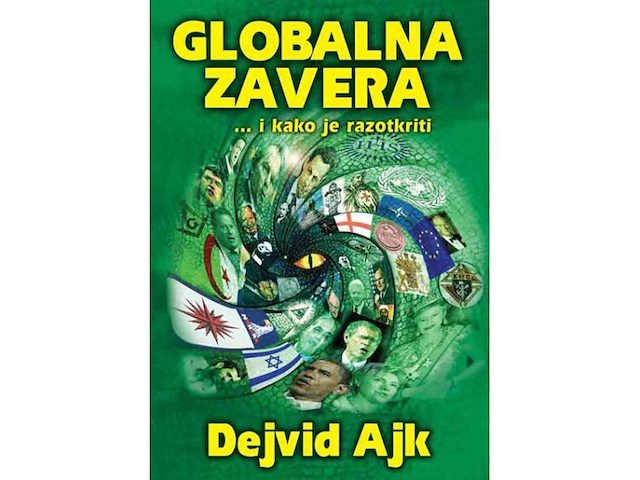 Globalna zavera – Dejvid Ajk