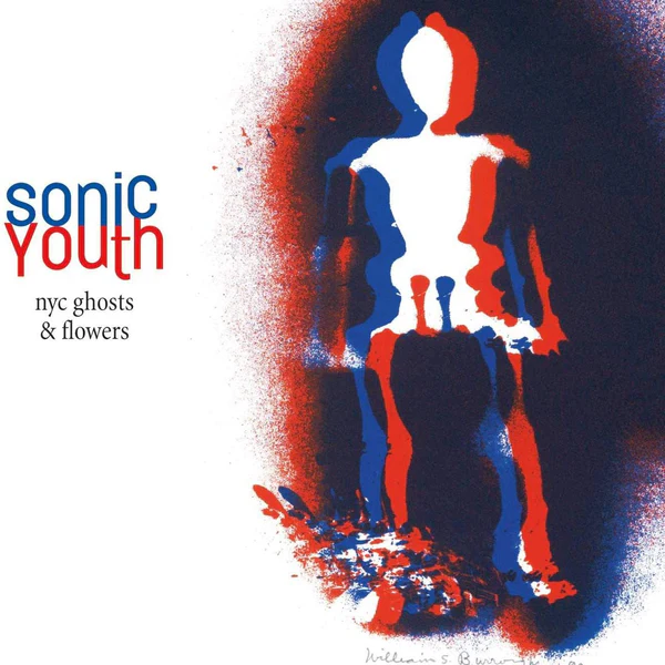 Sonic Youth – Nyc Ghosts & Flowers (Includes Download Card)