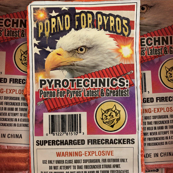 Porno For Pyros – Pyrotechnics: Porno For Pyros Latest & Greatest (Rktbr24 – Indie Exclusive)