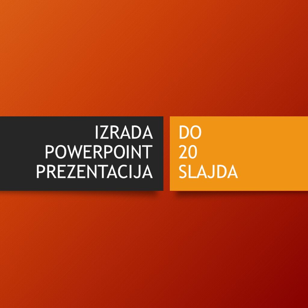 Izrada PowerPoint Prezentacija Impresionirajte svojom prezentacijom!