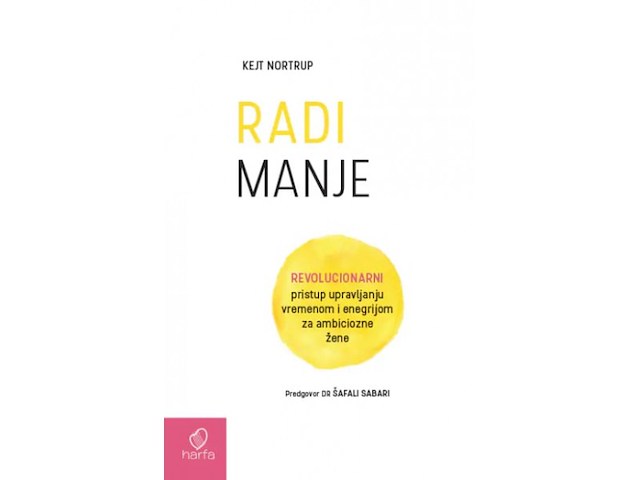 Radi manje