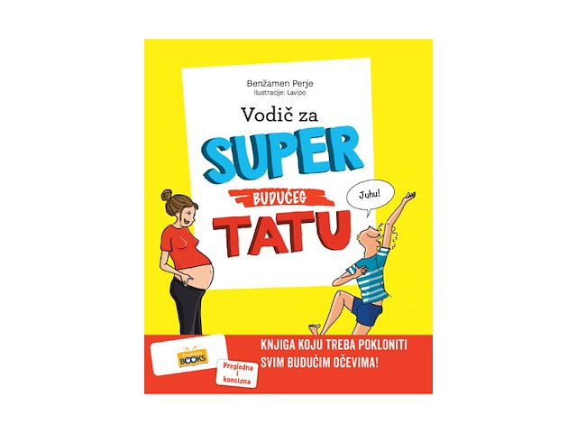 Vodič za super budućeg tatu