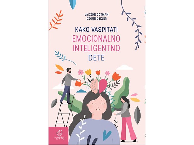 Kako vaspitati emocionalno inteligentno dete