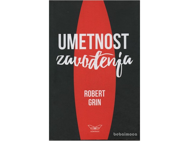 UMETNOST ZAVOĐENJA - Robert Grin