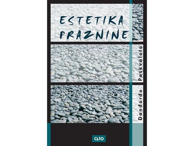 Đanđorđo Paskvaloto - ESTETIKA PRAZNINE