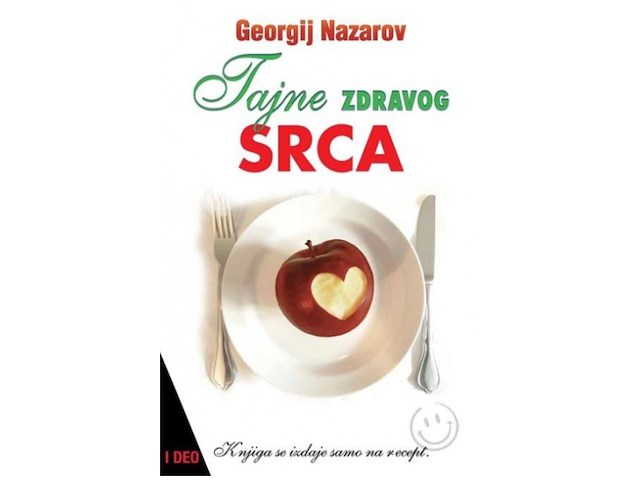 Tajne zdravog srca