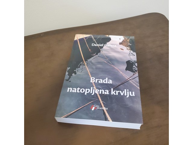 Daniel Galera - Brada natopljena krvlju (KAO NOVA)