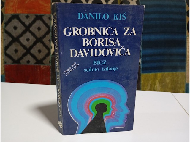 Grobnica za Borisa Davidoviča  Danilo Kiš