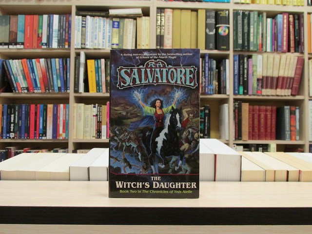 The Witchs Daughter - R. A. SALVATORE