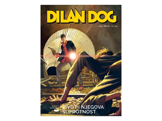 Dilan Dog 218: Život i njegova suprotnost