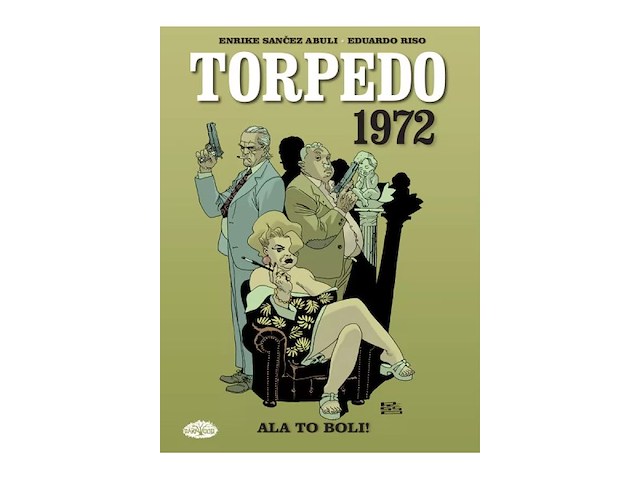 Torpedo 2  1972: Ala to boli