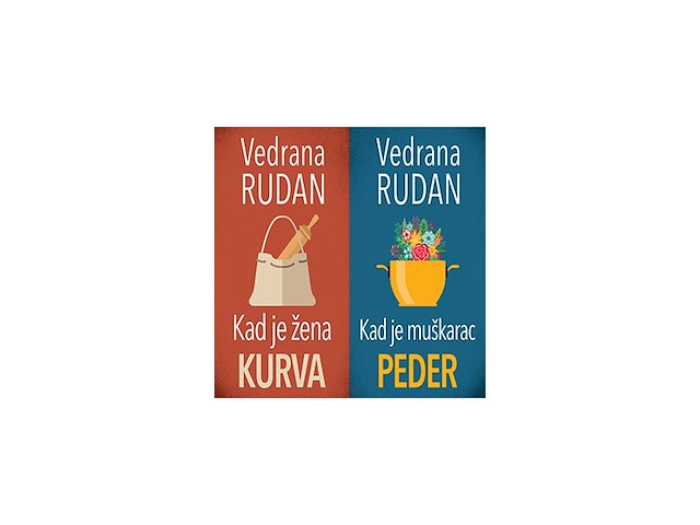 Kad je žena kurva / Kad je muškarac peder