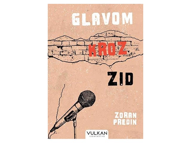 Glavom kroz zid