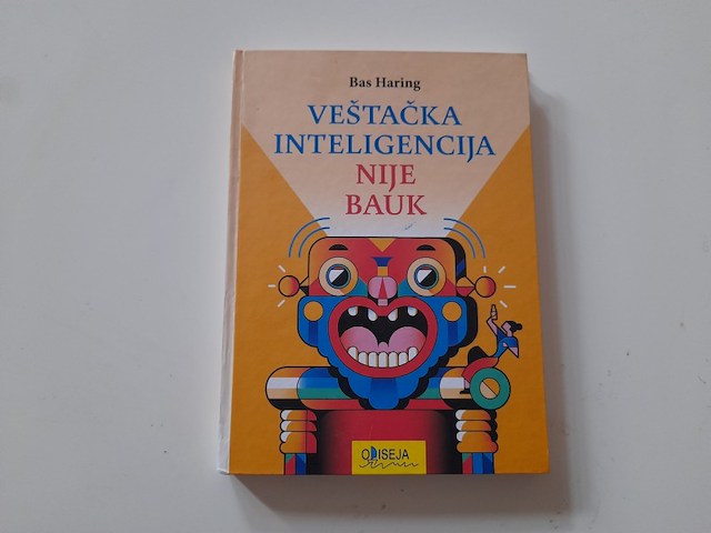 Veštačka inteligencija nije bauk - Bas Haring