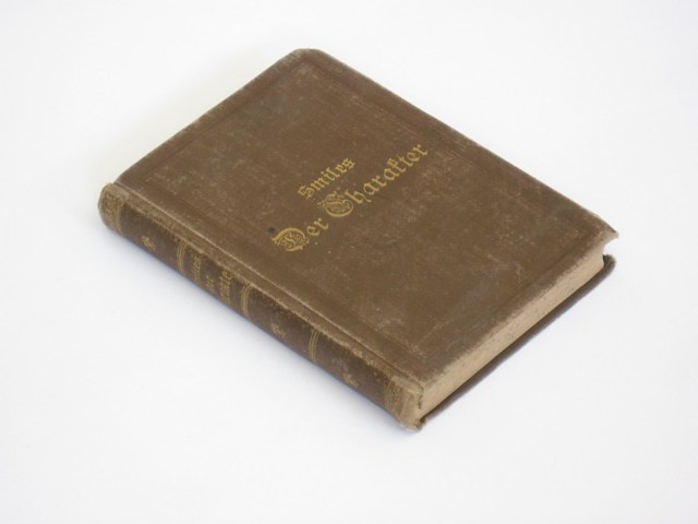 Samuel Smiles - Der Charakter